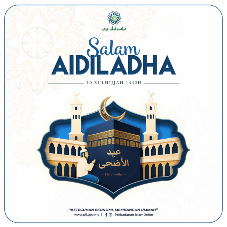 Selamat Hari Raya Aidiladha 1442H – PIJ – Perbadanan Islam Johor